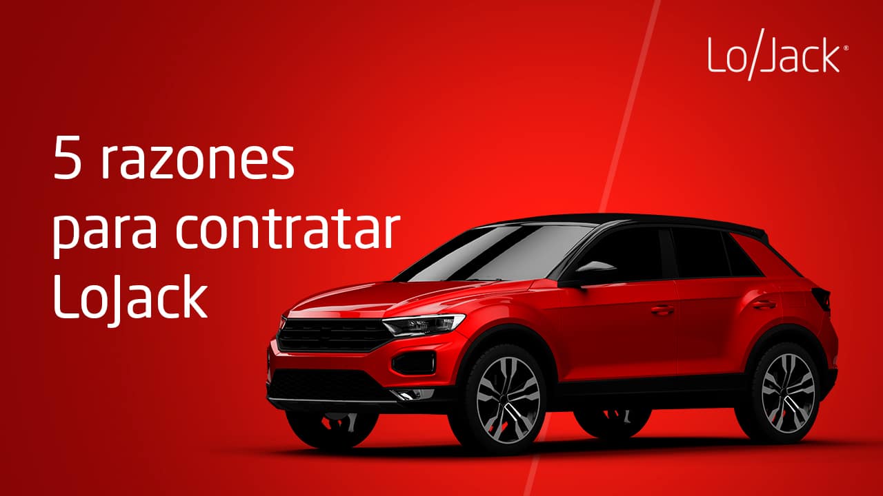 Autonomía total - LoJack México
